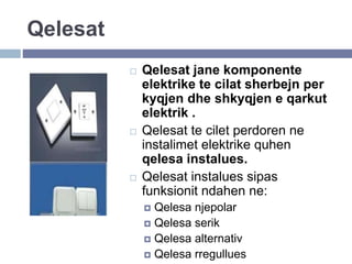 Materialet elektroinstaluese | PPTX