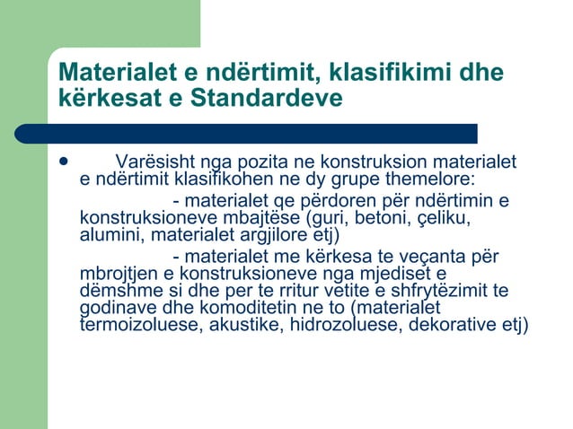 Materialet ndertimore I - Prezentim | PPT