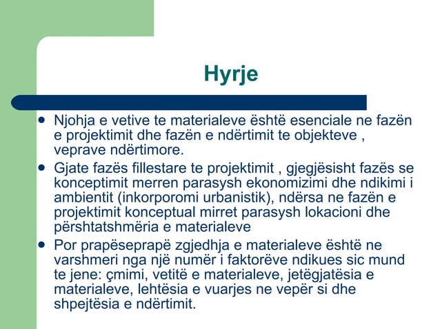 Materialet ndertimore I - prezentim 1 -vazhdim | PPT