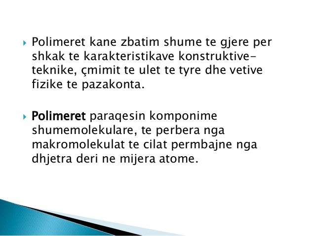 Materialet polimere. IV