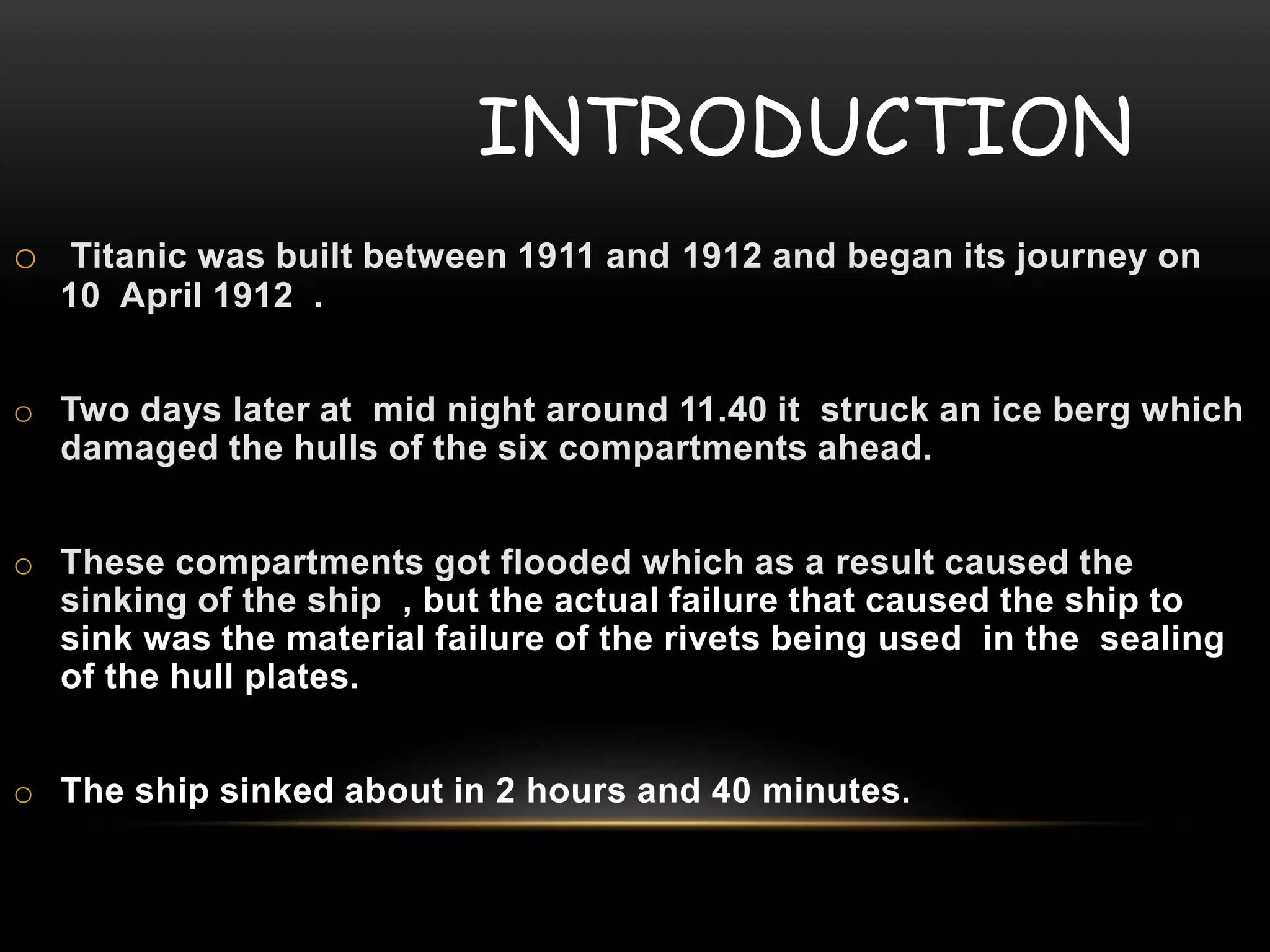 Material failure of titanic ship. | PPTX