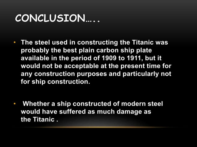 Material failure of titanic ship. | PPTX