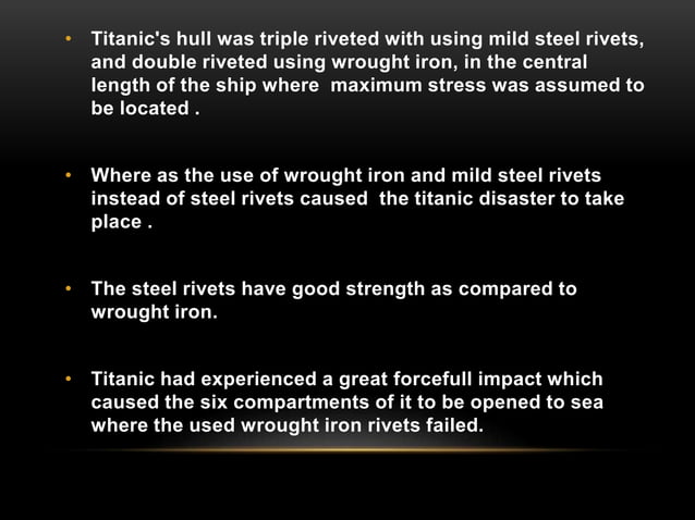 Material failure of titanic ship. | PPTX