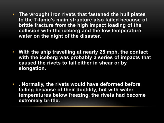 Material failure of titanic ship. | PPTX