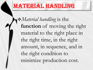 Material handling | PPTX