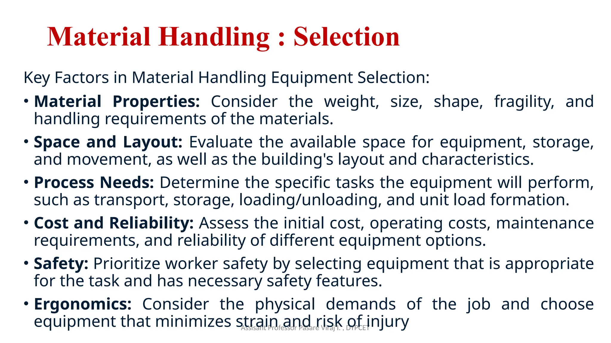 Material Handling : Scope , Importance, Objectives, Principles ...