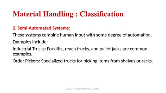 Material Handling : Scope , Importance, Objectives, Principles ...