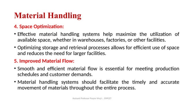 Material Handling : Scope , Importance, Objectives, Principles ...
