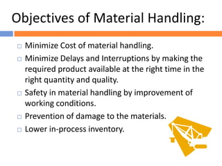 Material handling (Production Technology) | PPTX