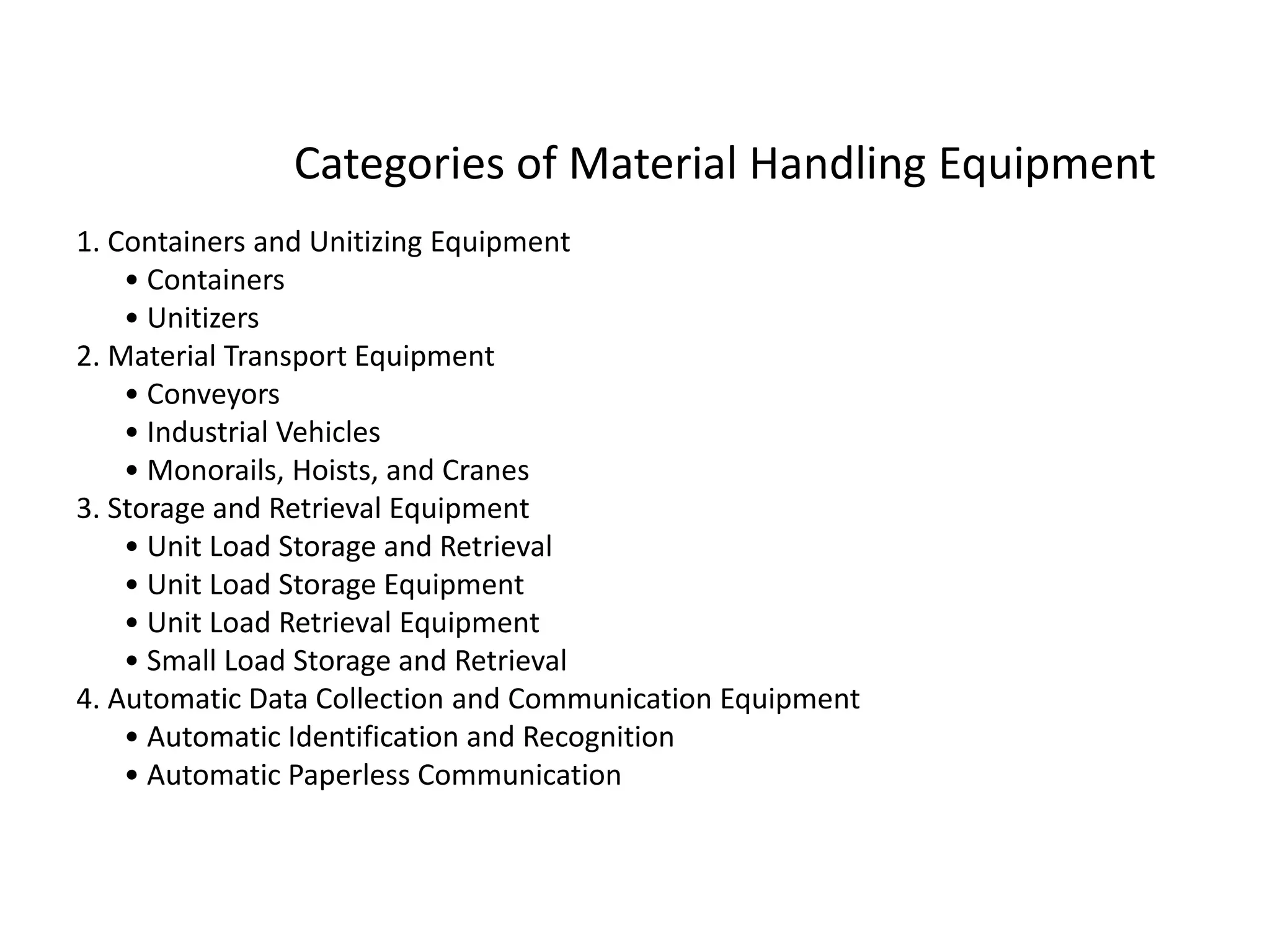 Material handling principles & equipments | PPTX