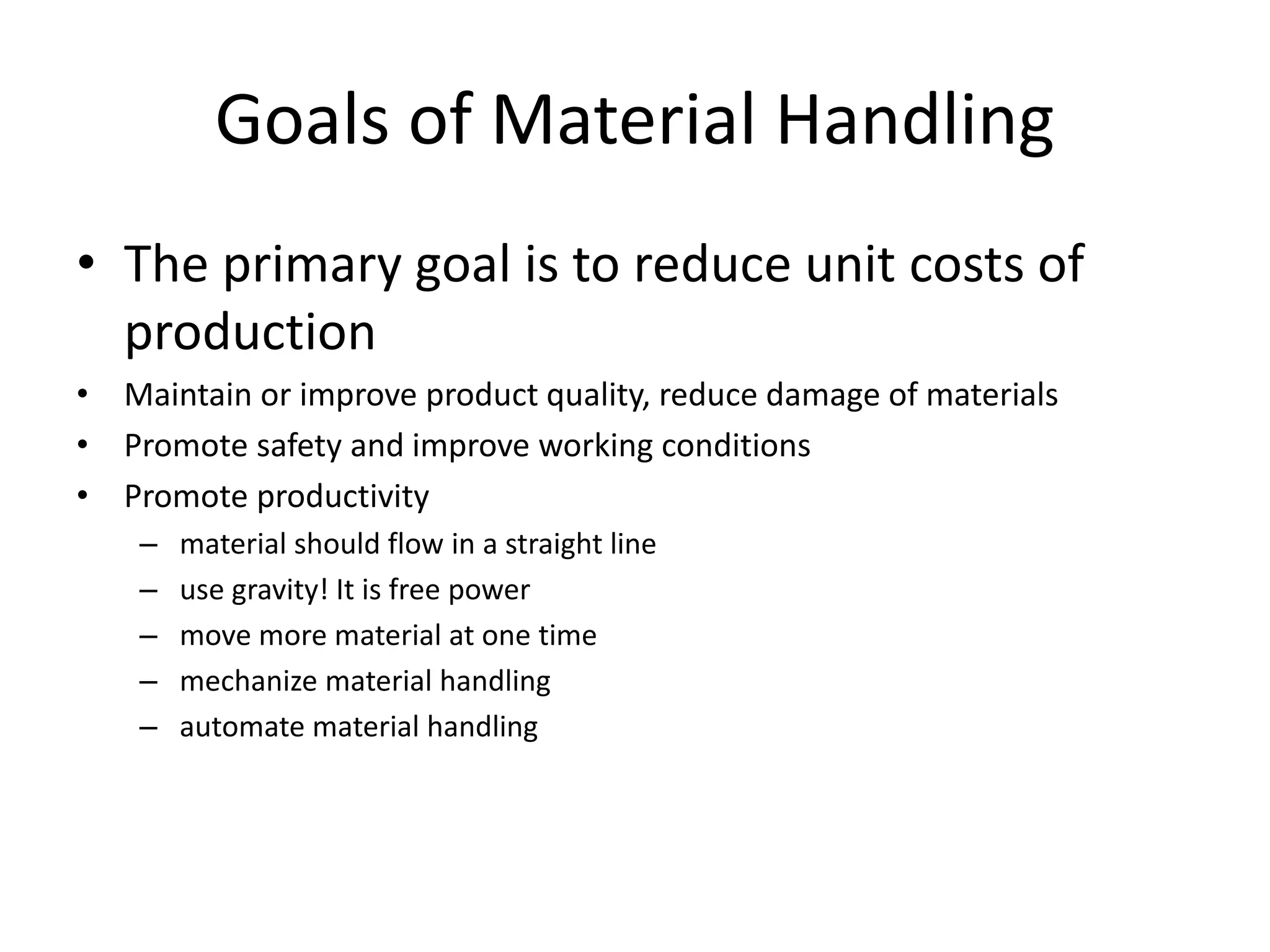 Material handling principles & equipments | PPTX