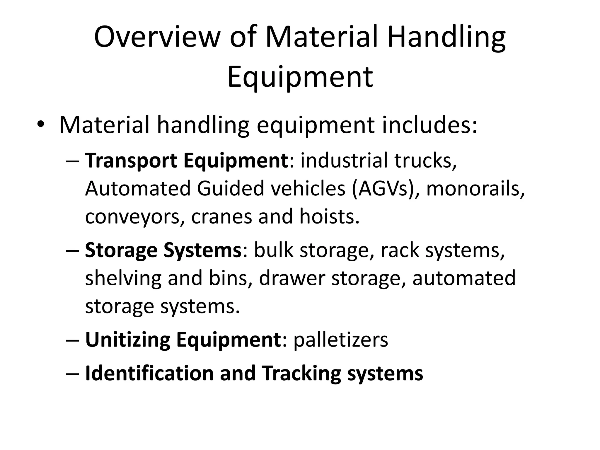 Material handling principles & equipments | PPTX