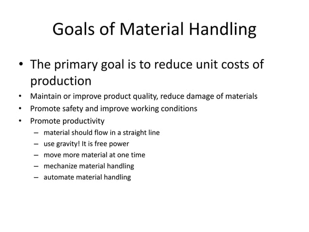 Material handling principles & equipments | PPT