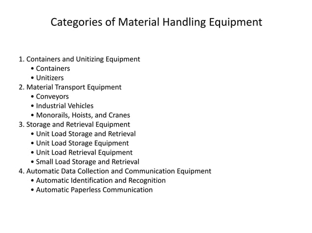Material handling principles & equipments | PPT