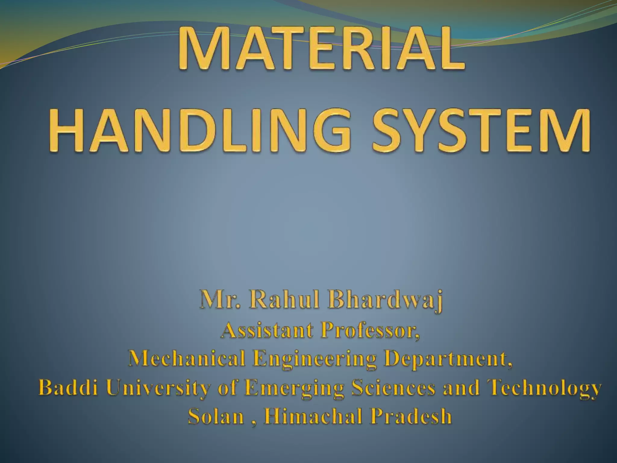 Material Handling System in Industries | PPTX
