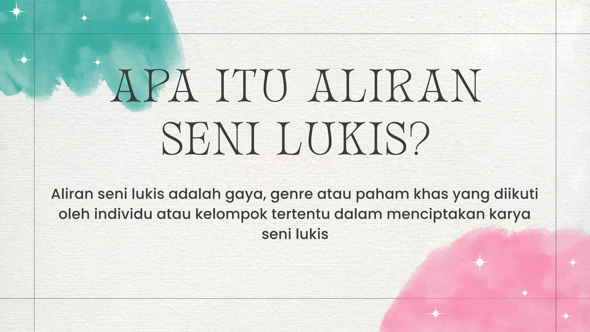 Materi Seni Budaya Kelas 9 Aliran Seni Lukis | PPTX