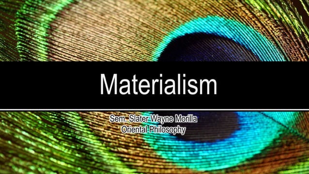 Materialism | PPT