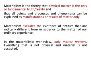 Materialism 2 | PPT