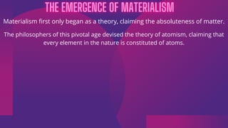 Emergence of materialism and materialism in the Eyes of Islam | PPT