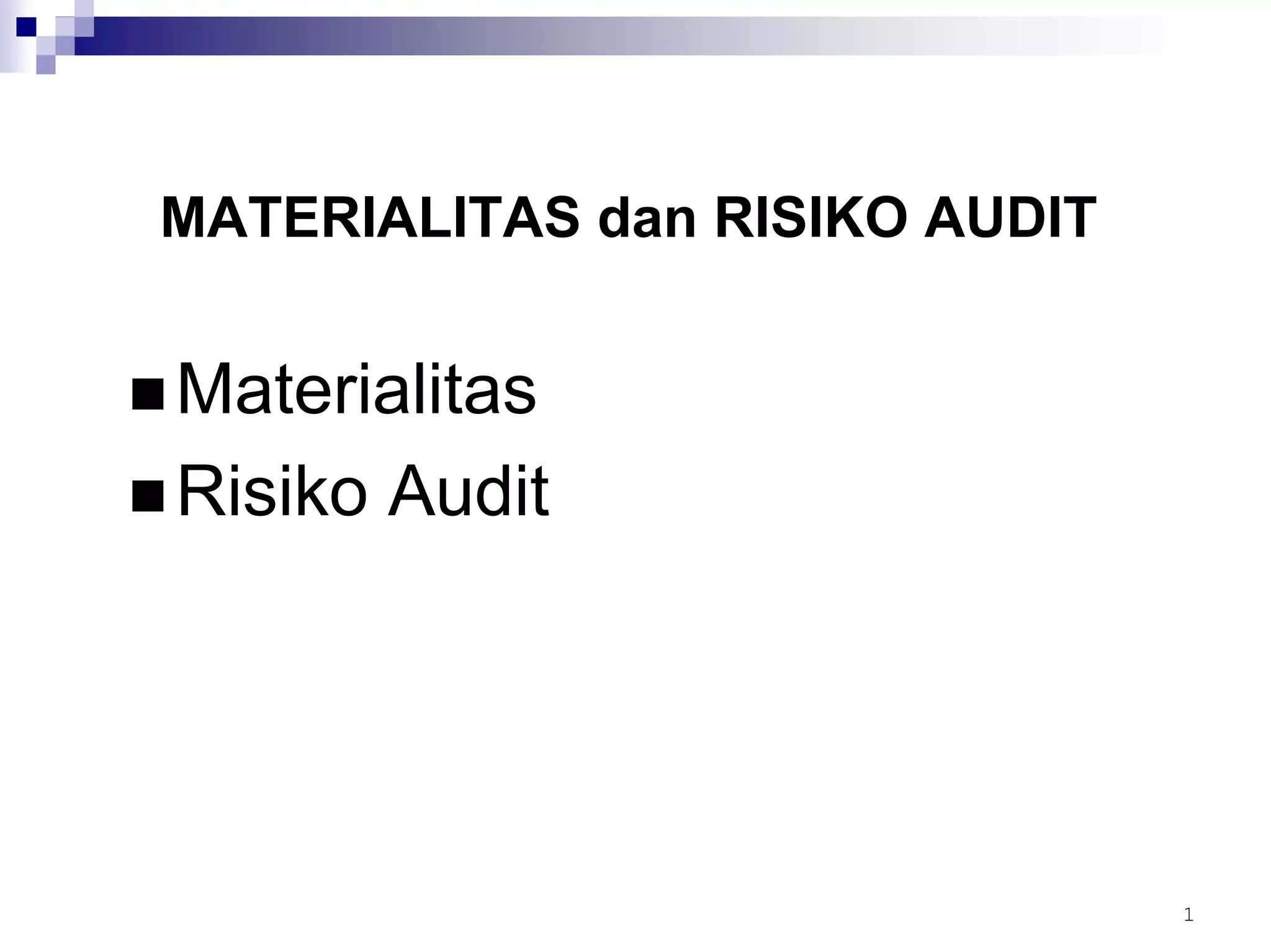 Materialitas Dan Risiko Audit 2 | PDF