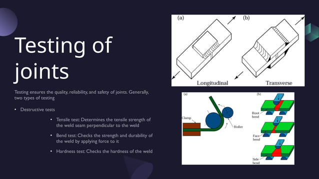 Design considerations, defects analysis and testing of joints | PPTX