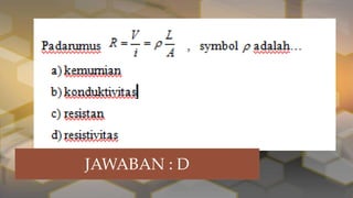 Material konduktor (asti, armadhani, fuad) | PPTX