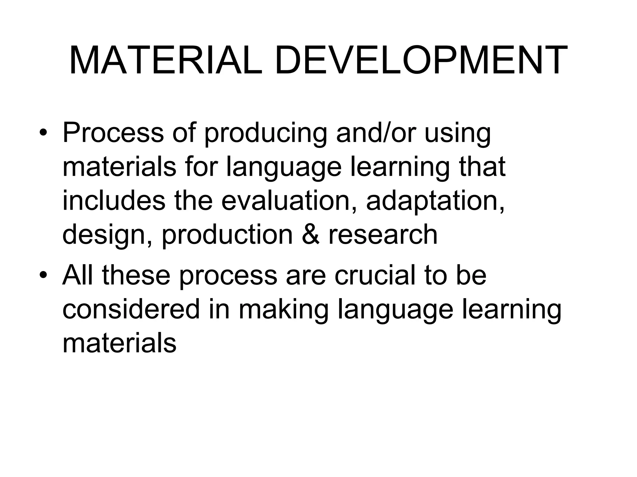 Lecture 1 Materials Development and Adaptation | PPTX