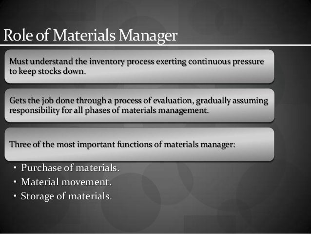 Material management