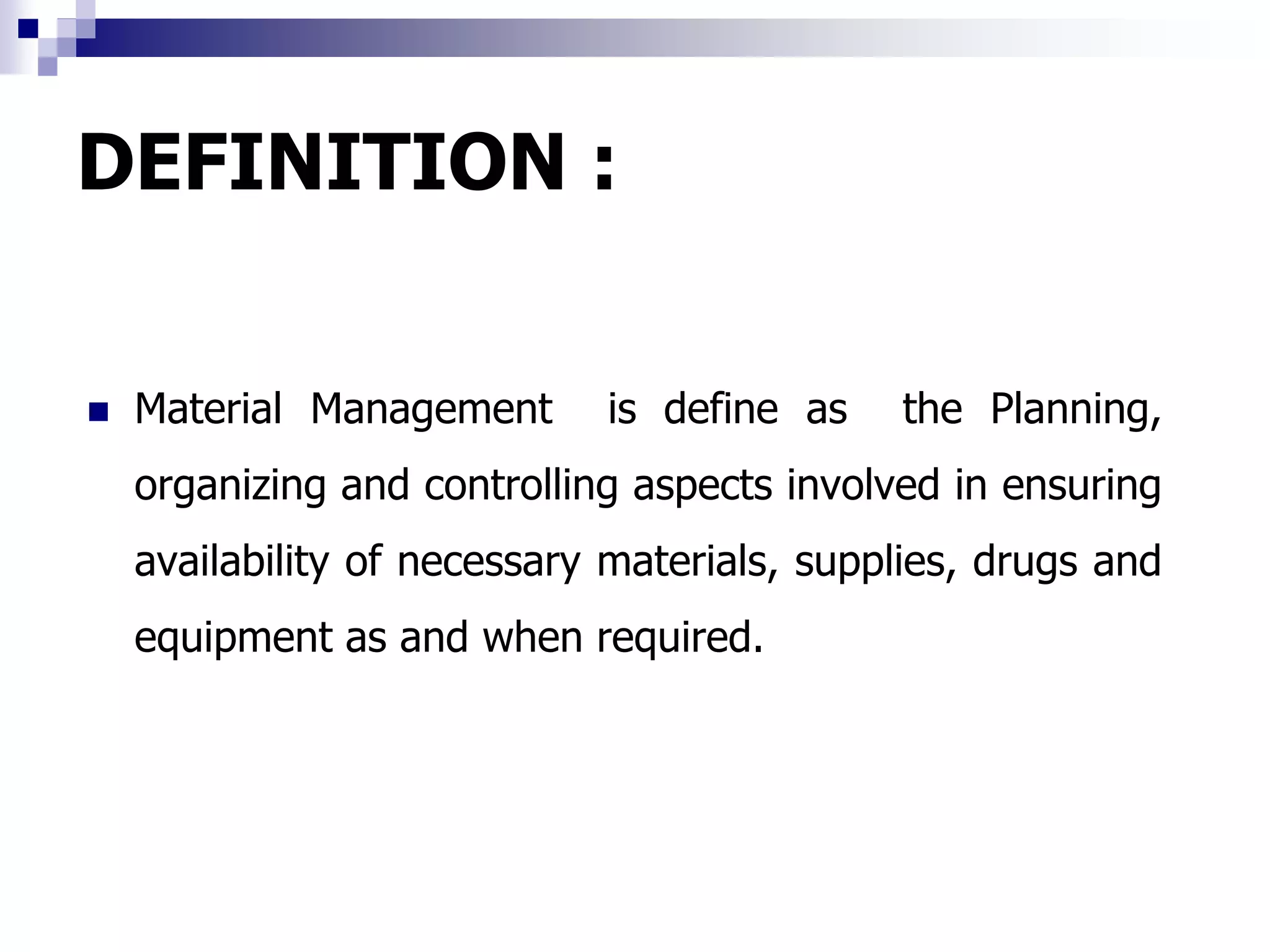 MATERIAL MANAGEMENT.ppt