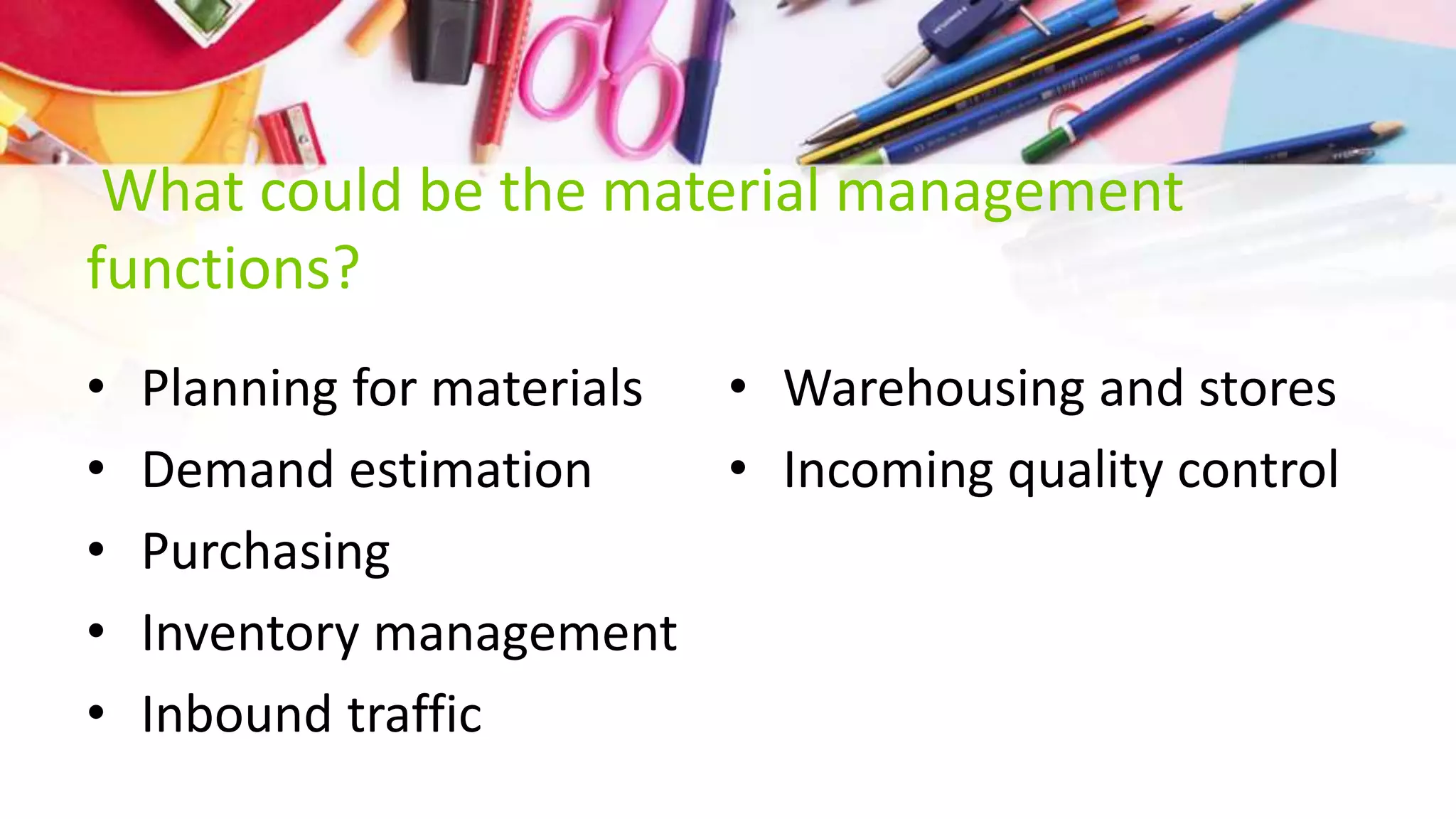 Material management presentation | PPTX