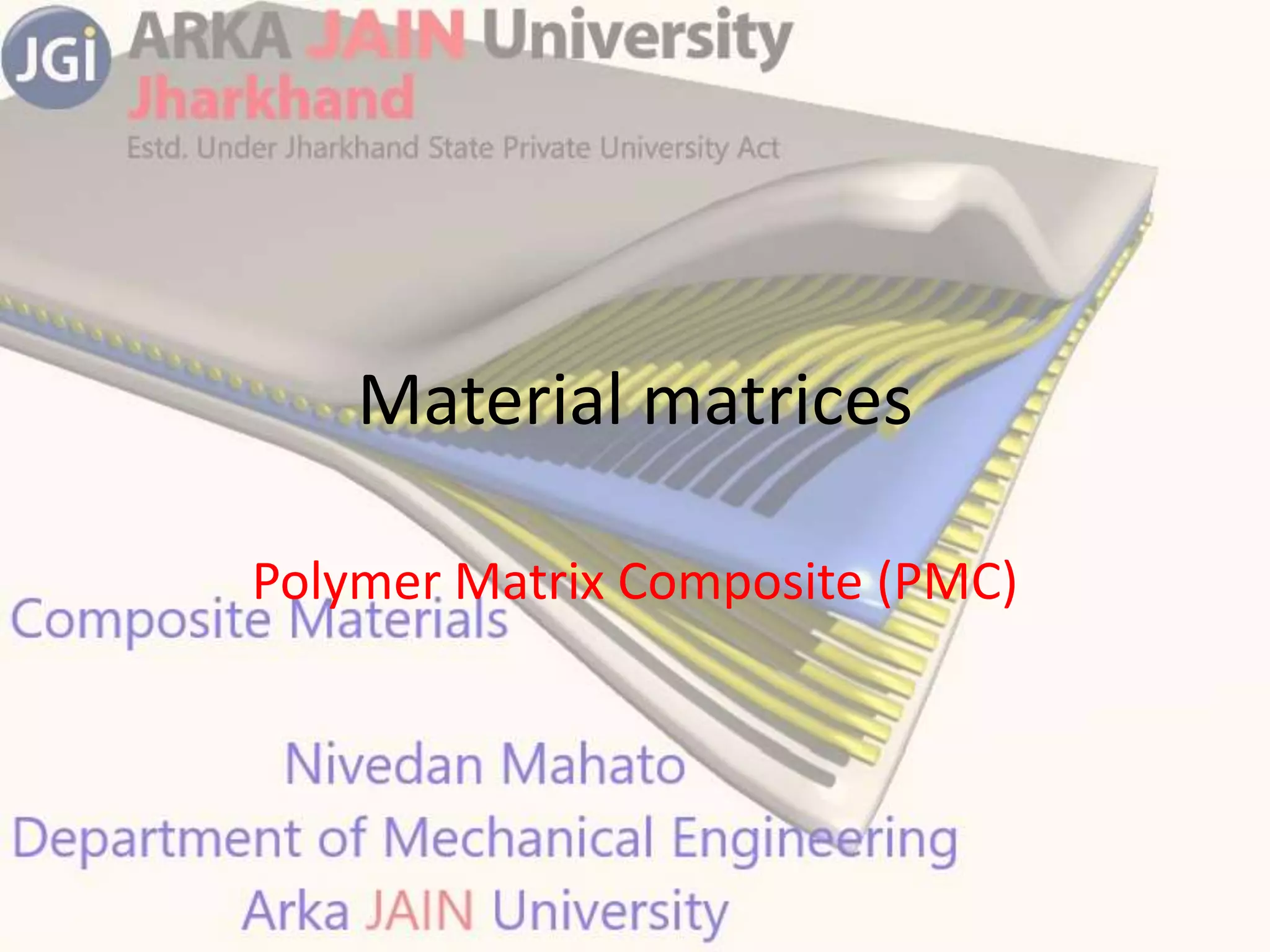 Material matrix polymer matrix composite | PPTX