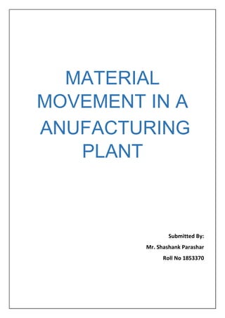 Material movement in a manufacturing plant | PDF