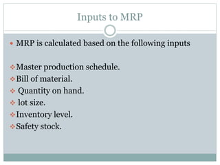 Material requirement planning and its importance om | PPT
