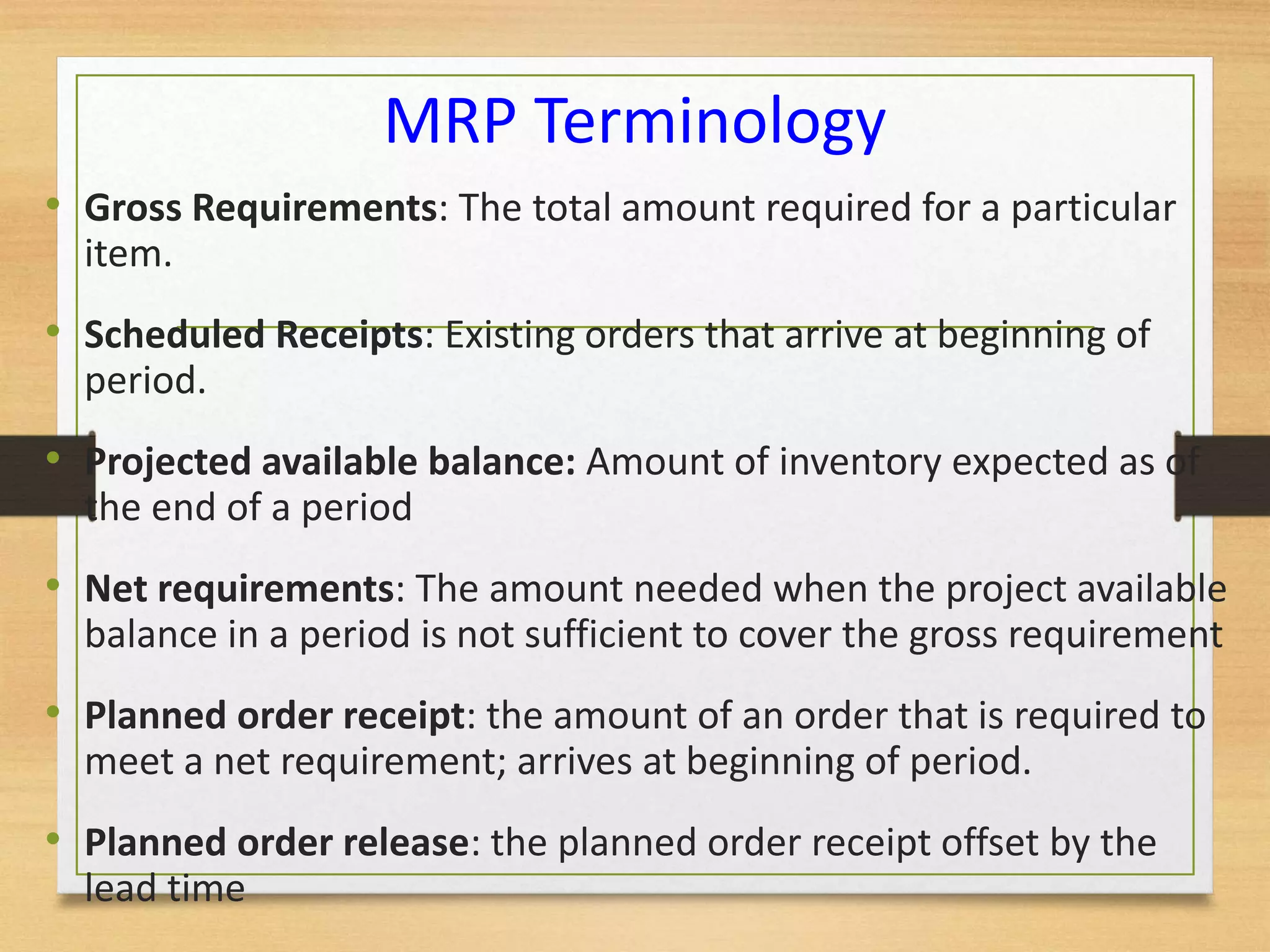 MATERIAL REQUIREMENTS PLANNING (MRP) | PPTX