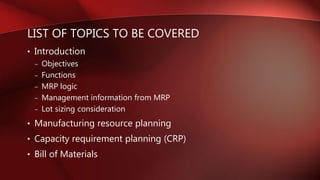 Material Requirement Planning (mrp) | PPTX | Logistics | Business