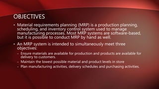 Material Requirement Planning (mrp) | PPTX