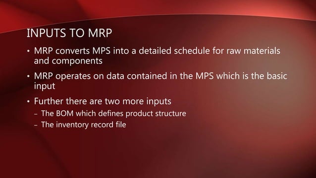 Material Requirement Planning (mrp) | PPT
