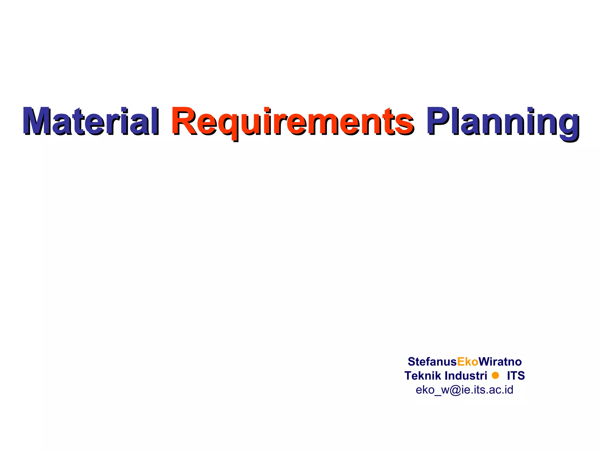 Material requirements planning | PPT