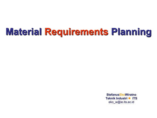 Material requirements planning | PPT