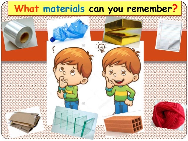 MATERIAL THINGS