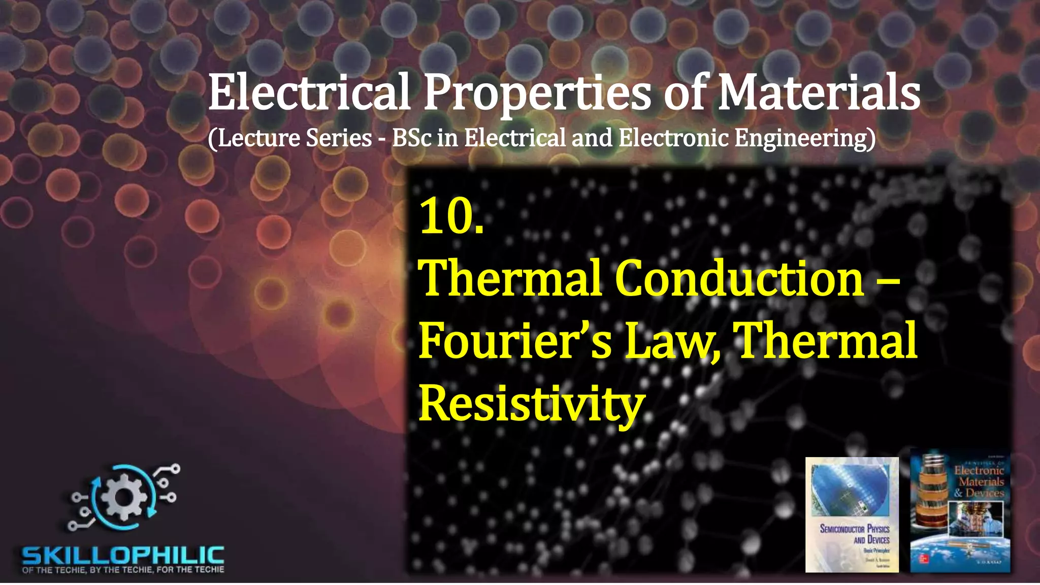 Electrical Properties of Materials - Course Contents | PPTX