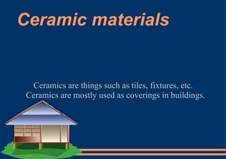 Materials And Construction | PPT