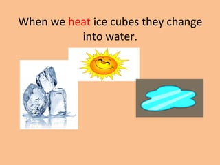 Materials - Heating and Cooling things | PPT