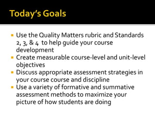 QM Standards 2, 3, & 4: Objectives and Alignment | PPT