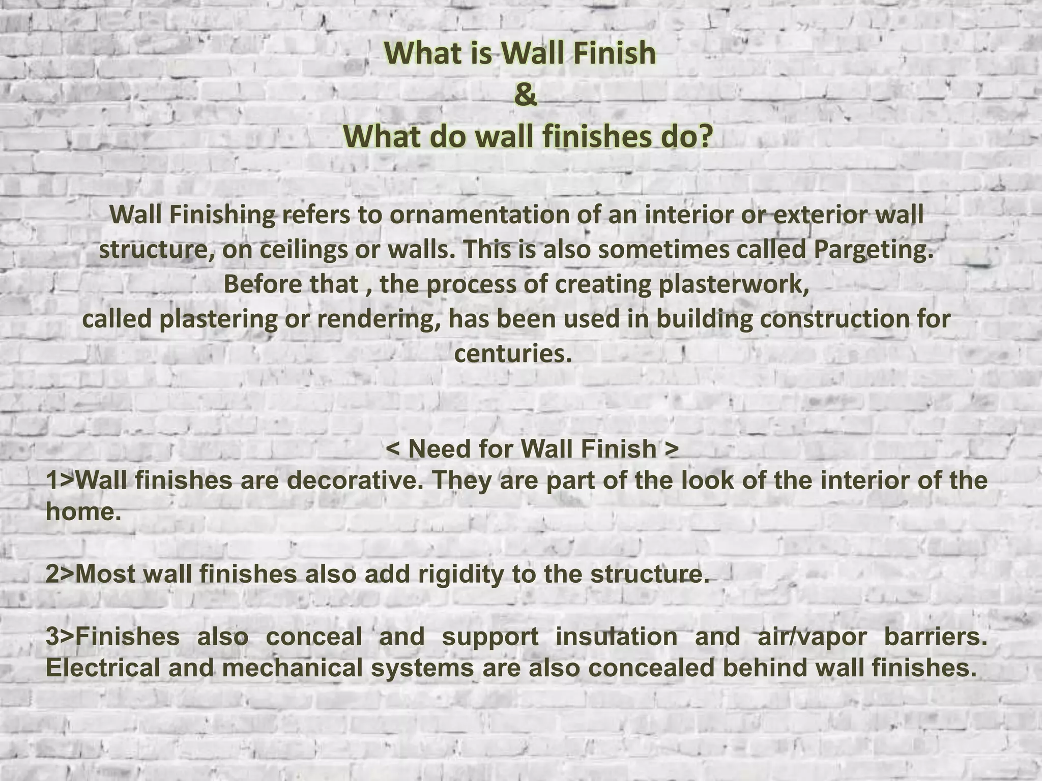WALL FINISHES - MATERIALS AND APPLICATIONS | PPTX