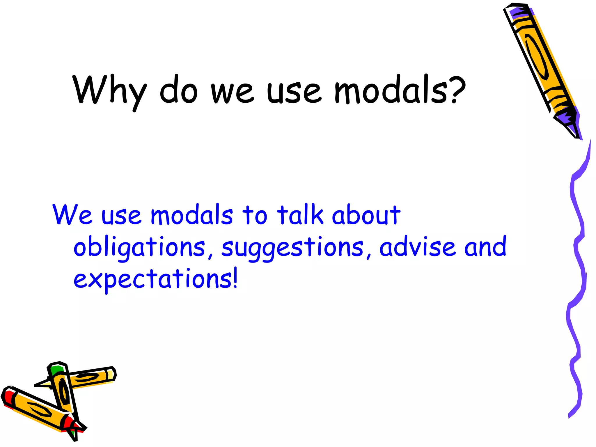 Materials about Modals.ppt