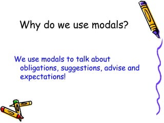 Materials about Modals.ppt