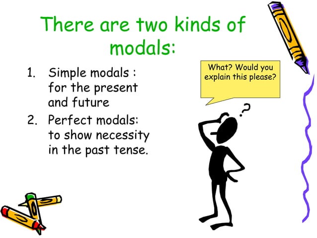 Materials about Modals.ppt
