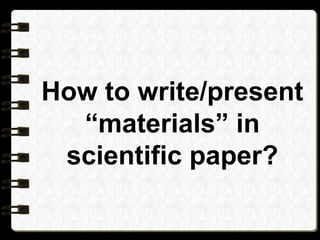 PARTS OF RESERACH: MATERIALS AND METHODS.pptx
