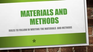Materials and methods discuss | PPTX